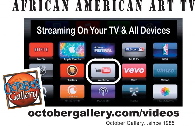 Black Art on Your TV – October Gallery Museum
